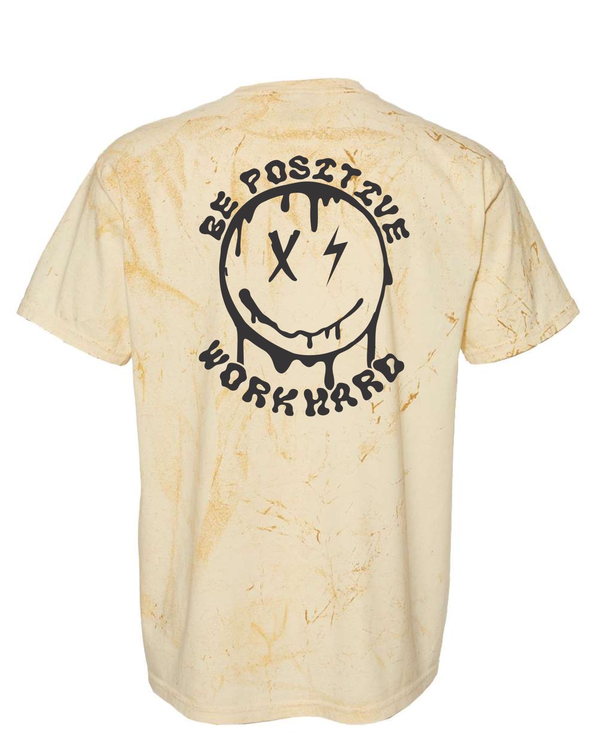 THE BE POSITIVE TEE – HARD WORK COMPANY